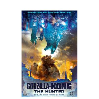 【预售】哥斯拉大战金刚英文漫画进口原版书平装14岁以上Godzilla x Kong: The Hunted Brian Buccellato Legendary Comics