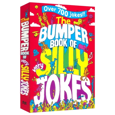 The Bumper Book of Very Silly Jokes 无厘头笑话大全 搞笑幽默读物 700+英语笑话 脑筋急转弯 趣味问答 英文原版进口儿童图书