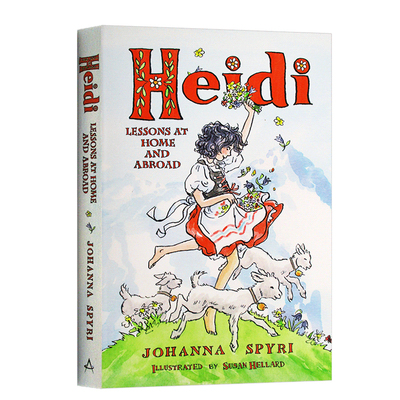 海蒂 英文原版小说 Heidi Lessons at Home and Abroad 儿童文学经典 中小学生英语课外阅读 约翰娜斯比丽 进口英语书籍