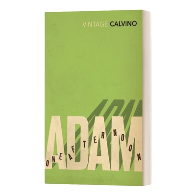 英文原版 Adam  One Afternoon 亚当，一个下午 塔洛·卡尔维诺 英文版 进口英语原版书籍