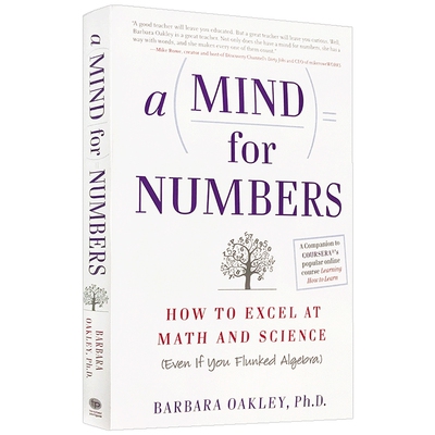学习之道 A Mind for Numbers 英文原版书 人体对于学习的一些规律原理 习惯技巧 美国亚马逊学习类畅销书 Barbara Oakley