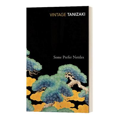Some Prefer Nettles 食蓼之虫 谷崎润一郎 英文原版