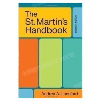The St. Martin's Handbook【9780312602932】 纯全英文版正版原著小说进口原版英语书籍 纯全英文版正版原著小说进口原版英语书籍