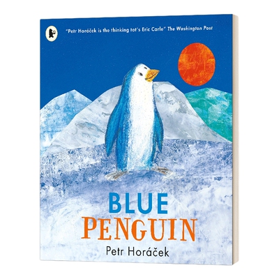 英文原版绘本 Blue Penguin 蓝色企鹅 捷克绘本大师 Petr Horacek全彩感人友谊插画故事儿童英语启蒙 英文版 进口英语原版书籍