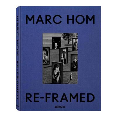预售 Re-Framed: Marc Hom马克·霍姆：再装裱