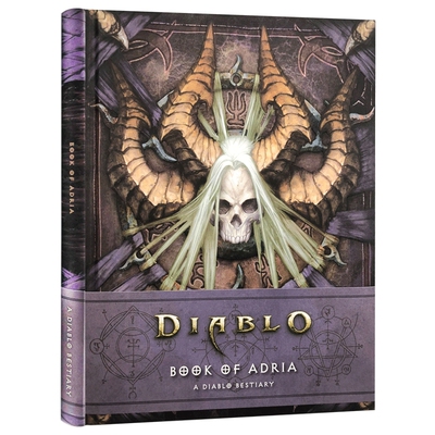 英文原版小说 Book of Adria A Diablo Bestiary 暗黑破坏神 阿德里亚之书 英文版