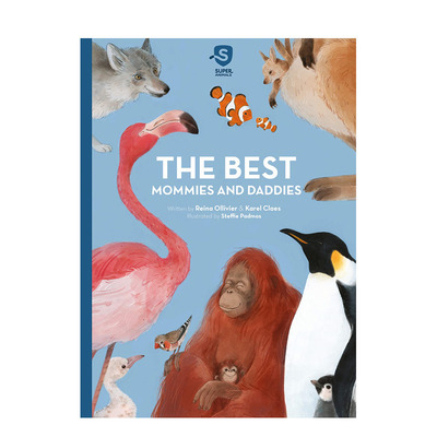 【现货】超*动物2：好的爸爸妈妈  Super Animals: The Best Mommies and Daddies 精装儿童科普插画绘本 英文原版进口书