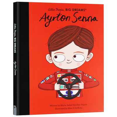 小男孩大梦想 埃尔顿塞纳 Ayrton Senna Little People Big Dreams 英文原版 名人传记 儿童启蒙英语绘本 精装 英文版进口书籍