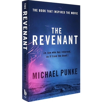正版 荒野猎人 英文原版小说 The Revenant 还魂者 进口电影原著小说 莱昂纳多迪卡普里奥主演 英文版 进口书籍
