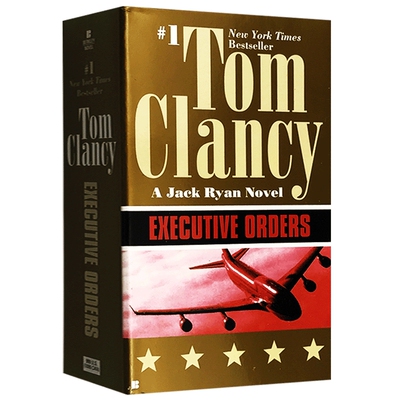 华研原版 总统命令英文原版小说 Executive Orders 军事反恐小说 Tom Clancy 汤姆克兰西 Jack Ryan 杰克瑞安系列 英文版进口书