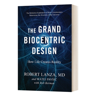 大生物中心设计 英文原版 The Grand Biocentric Design 英文版 进口英语原版书籍