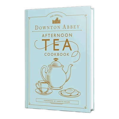 英文原版 The Official Downton Abbey Afternoon Tea Cookbook 唐顿庄园官方下午茶食谱 精装 英文版 进口英语原版书籍