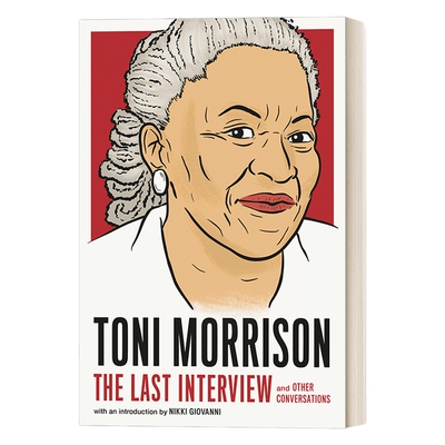 英文原版 Toni Morrison The Last Interview 托妮·莫里森 最后的访谈 英文版 进口英语原版书籍