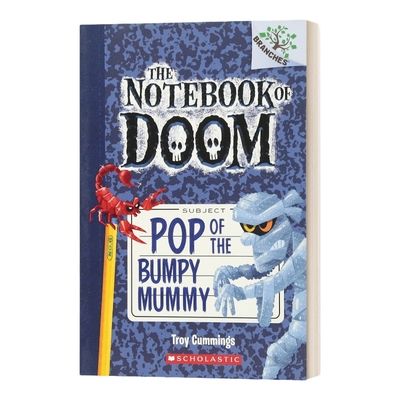 英文原版 The Notebook of Doom #6 Pop of the Bumpy Mummy 毁灭笔记6 学乐桥梁大树系列 英文版 进口英语原版书籍