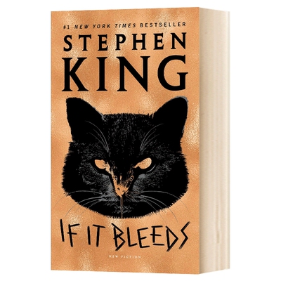 英文原版  If It Bleeds 血流不止 斯蒂芬金小说集 Stephen King 英文版