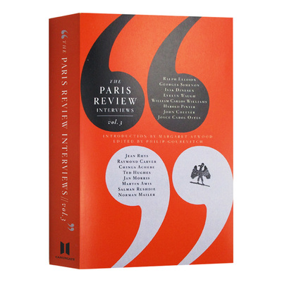 巴黎评论作家访谈3 The Paris Review Interviews 3 英文原版 文学批评 英文版 进口原版英语书籍