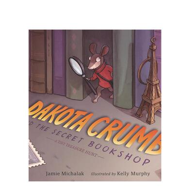 【预售】达科塔-克鲁姆和秘密书店小小寻宝记英文儿童绘本动物生态环保进口原版书精装Dakota Crumb And The Secret Bookshop: A