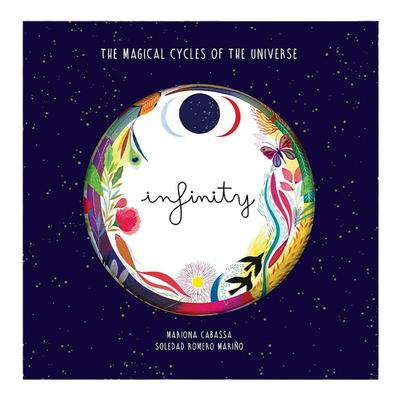 英文原版 Infinity 万物循环 揭示万物系列 儿童精装自然科普绘本 Soledad Romero Mari?o 英文版 进口英语原版书籍