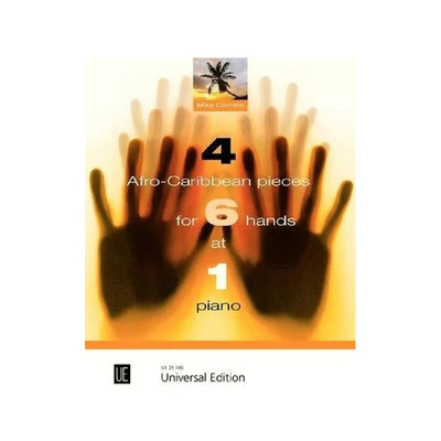 4首加勒比黑人音乐作品 钢琴六手联弹 维也纳UE原版乐谱书 4 Afro Caribbean Pieces for 6 Hands at 1 piano UE21746