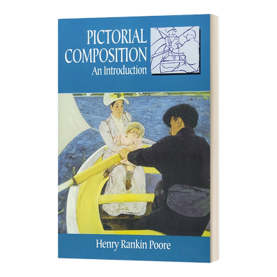 图画构图 英文原版 Pictorial Composition An Introduction 导论 艺术中的构图 英文版 进口英语原版书籍