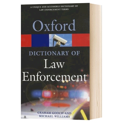 英文原版 A Dictionary of Law Enforcement  法律执行词典 英文版