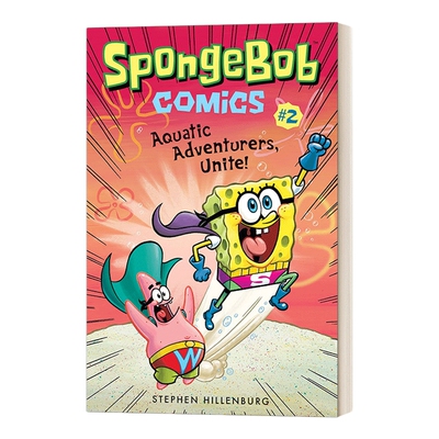 英文原版 Spongebob Comics Book 2 Aquatic Adventurers Unite 海绵宝宝2 英文版 进口英语原版书籍儿童外文书