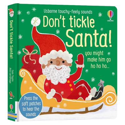 Usborne出品触摸发声书 不要挠圣诞老人 英文原版绘本 Don't Tickle Santa 低幼儿童英语启蒙认知触摸发声亲子游戏玩具纸板洞洞书