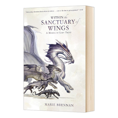 英文原版 Lady Trent Memoirs Within the Sanctuary of Wings 特伦特夫人回忆录5 在翅膀的庇护下 英文版 进口英语原版书籍