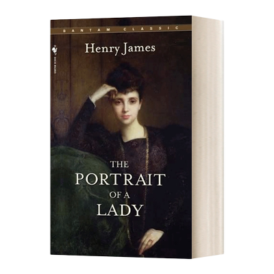 英文原版小说 The Portrait of a Lady 一位贵妇人的画像 经典小说 Bantam Classics 英文版 进口英语原版书籍