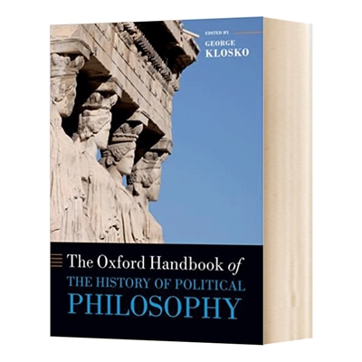 英文原版 The Oxford Handbook of the History of Political Philosophy 牛津政治哲学史手册 英文版 进口英语原版书籍