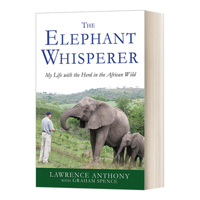 英文原版 Elephant Whisperer 象语者 我在非洲野外的生活 国际自然环境保护主义作者 英文版 进口英语原版书籍