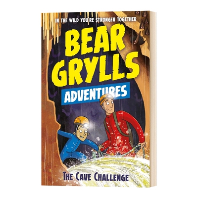 英文原版 A Bear Grylls Adventure 9 The Cave Challenge 贝尔格里尔斯 贝尔探险记荒野求生 英文版