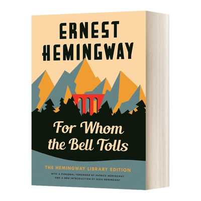 英文原版 精装小说 For Whom The Bell Tolls 丧钟为谁而鸣 英文版 进口英语原版书籍