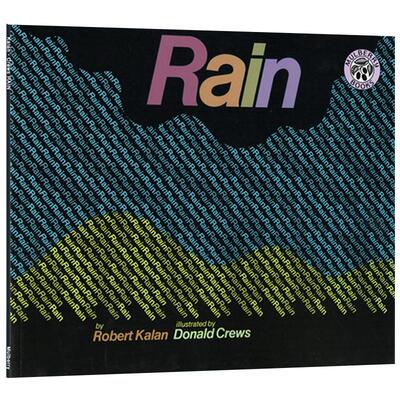 英文原版绘本 Rain 雨 名家 Donald Crews 创意儿童绘本 少儿启蒙科普 Robert Kalan 张湘君推荐 图画书