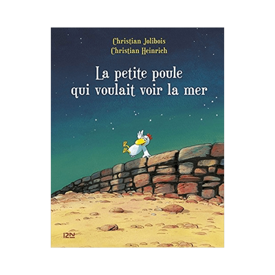 现货 法语原版 不一样的卡梅拉1 我想去看海 La petite poule qui voulait voir la mer 进口法语书 儿童绘本