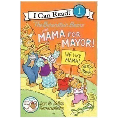 送音频英文原版(I Can Read, Level 1)The Berenstain Bears and Mama for Mayor贝贝熊系列:妈妈竞选市长儿童分级阅读物绘本