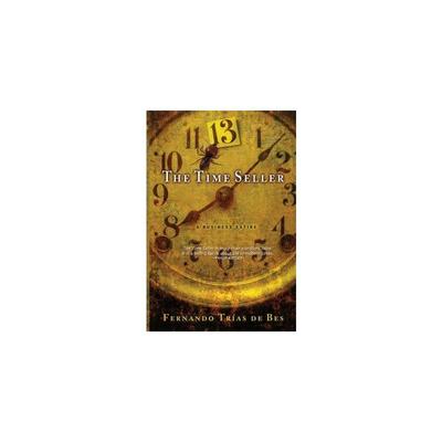 Time Seller: A Business Satire Fernando Trías de Bes,Kerin McCue,Recorded Books 正版书籍 新华书店旗舰店文轩官网