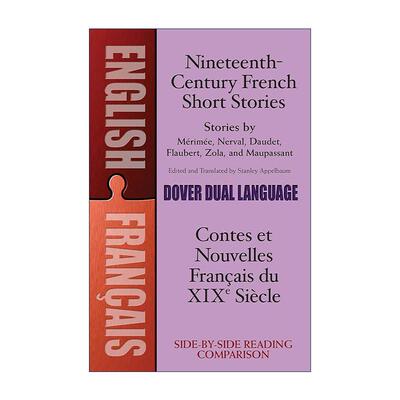原版 Nineteenth-Century French Short Stories Dual-Language 19世纪法国短篇小说集 英法双语版 福楼拜 进口原版书籍
