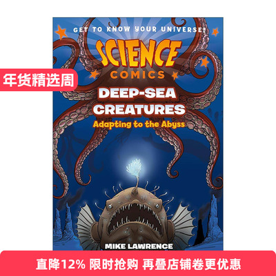 英文原版 Science Comics Deep-Sea Creatures Adapting to the Abyss 科学漫画 深海生物 英文版 进口英语原版书籍