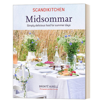 ScandiKitchen: Midsommar 斯堪的纳维亚厨房：仲夏食谱 精装进口原版英文书籍