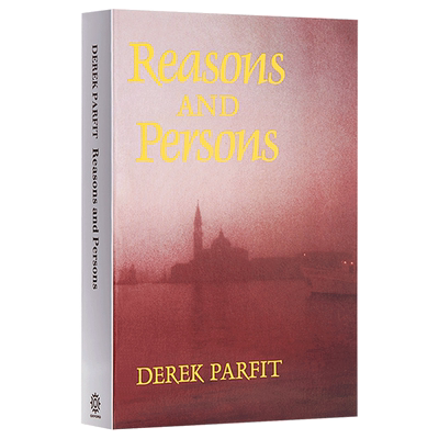 Reasons and Persons  理由与人类进口原版英文书籍