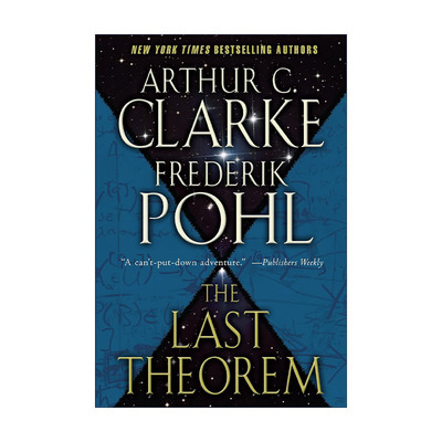 The Last Theorem 最后的定理 科幻小说 Arthur C. Clarke进口原版英文书籍