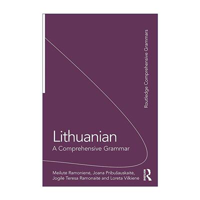 原版 Lithuanian A Comprehensive Grammar 立陶宛语 综合语法大全 进口原版书籍