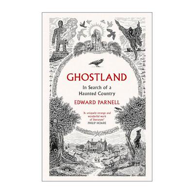 英文原版 Ghostland 鬼魂胜地 启发了经典鬼故事的英国乡间 英文版 进口英语原版书籍