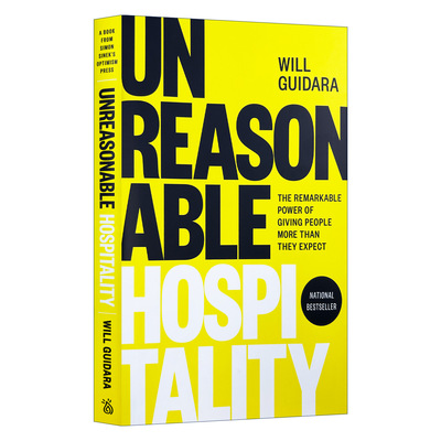 英文原版 Unreasonable Hospitality 过分好客 远超预期的服务的非凡魔力 领导学 职场文化 酒店 Will Guidara 精装 进口书籍