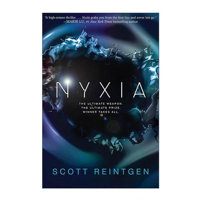 英文原版 The Nyxia Triad 01: Nyxia 尼西亚三部曲系列1 青少年科幻小说 Scott Reintgen 英文版 进口英语原版书籍