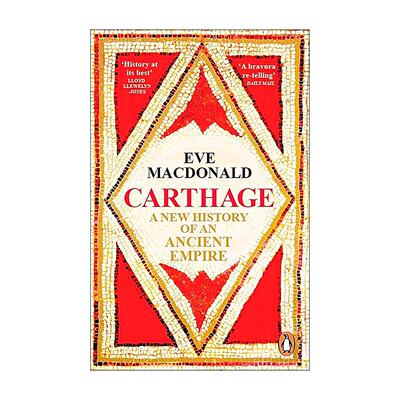 英文原版 Carthage 迦太基 一个古老帝国的新史 Eve MacDonald 英文版 进口英语原版书籍