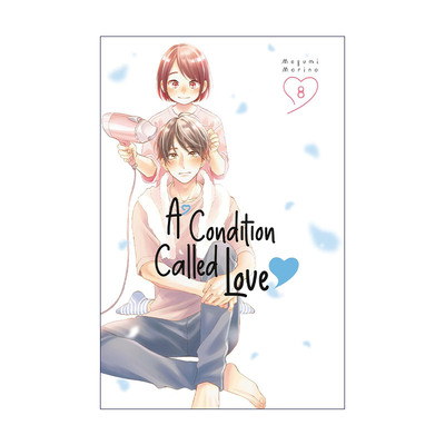英文原版 A Condition Called Love 08 花野井同学和相思病8 同名动漫漫画 森野萌 英文版 进口英语原版书籍