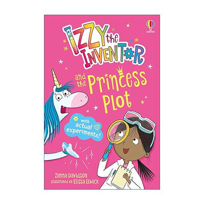 英文原版 Izzy the Inventor and the Princess Plot 发明家伊兹与公主的阴谋 尤斯伯恩儿童幽默动作冒险章节桥梁书 英文版 进口英