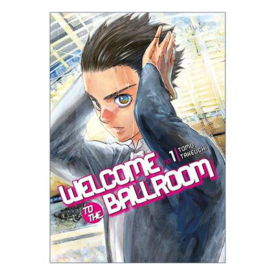 英文原版 Welcome to the Ballroom 1 舞动青春1 同名动漫漫画 竹內友 讲谈社 英文版 进口英语原版书籍